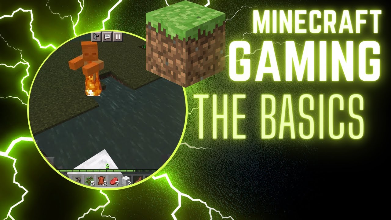 Minecraft The Basics Youtube