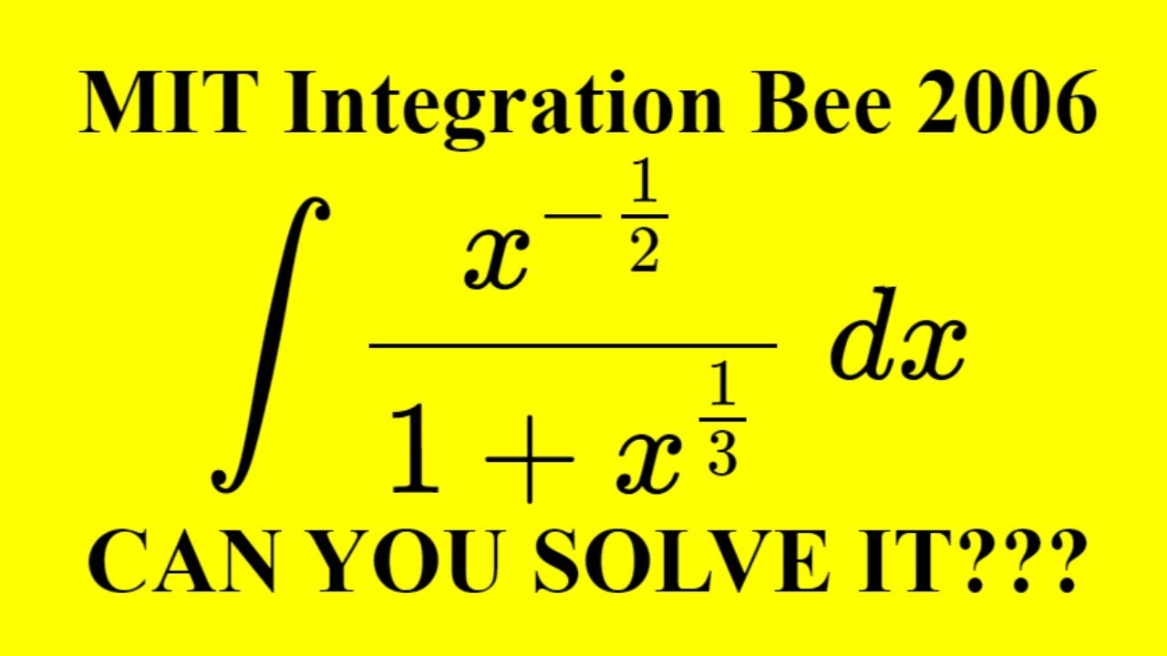 Mit Integration Bee 2006 Youtube