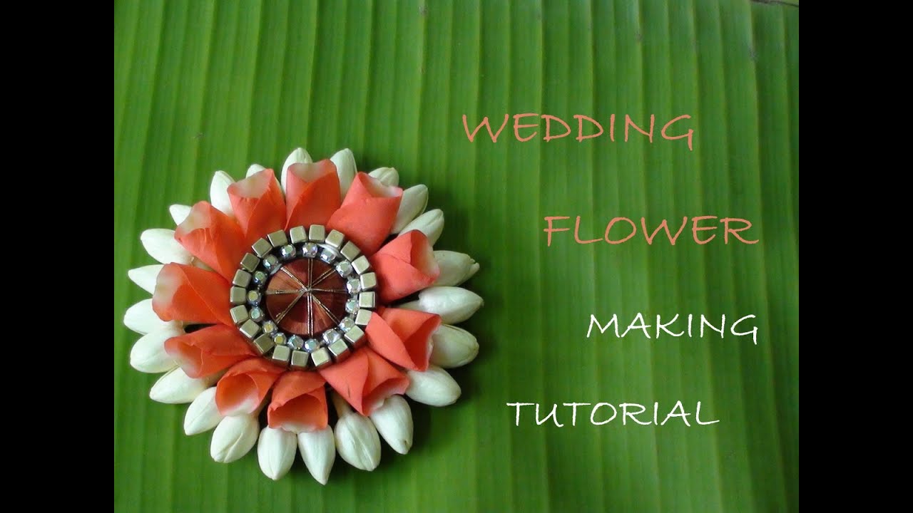 Wedding Flower Making Tutorial Video Youtube