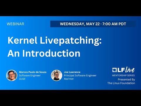 Mentorship Session Kernel Livepatching An Introduction Youtube