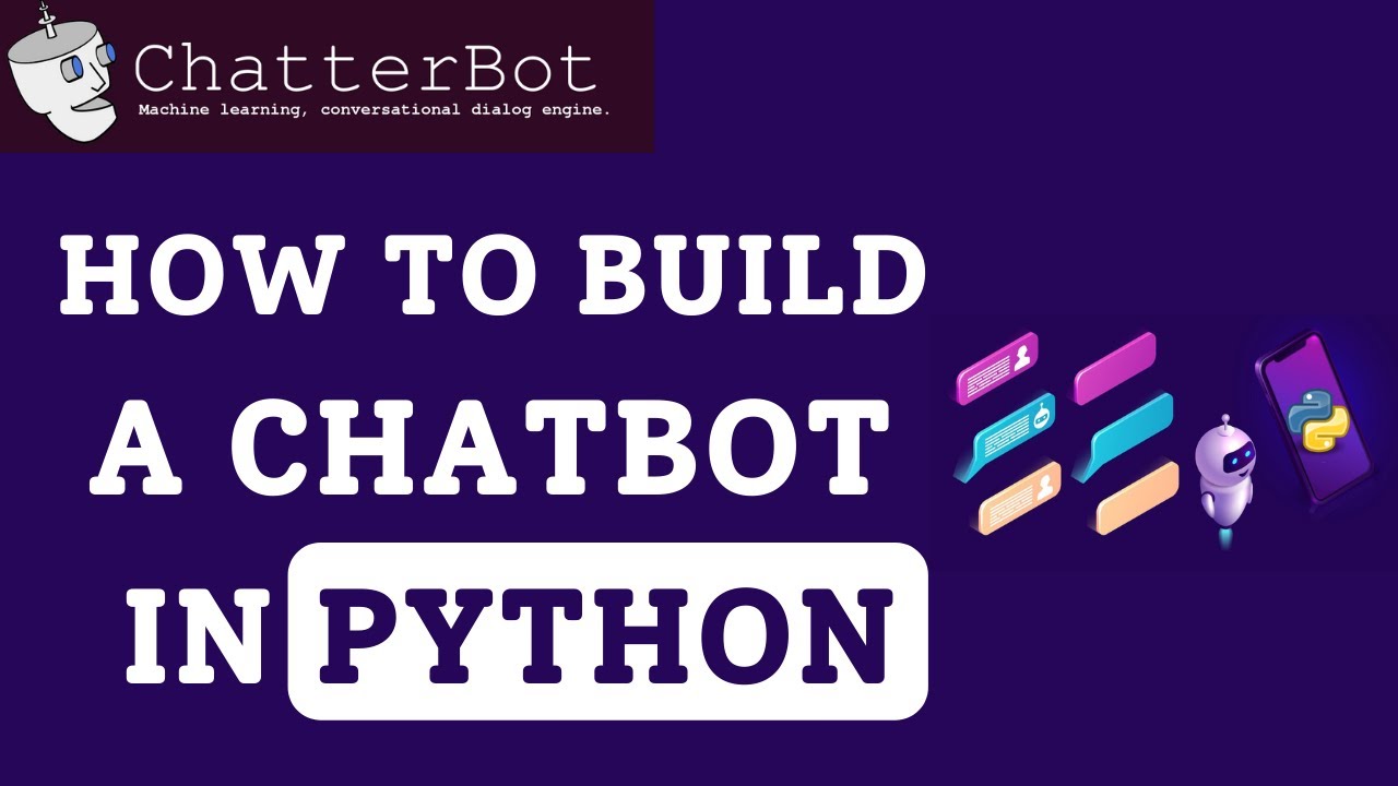 How To Make A Chatbot In Python Python Chat Bot Tutorial Eroppa