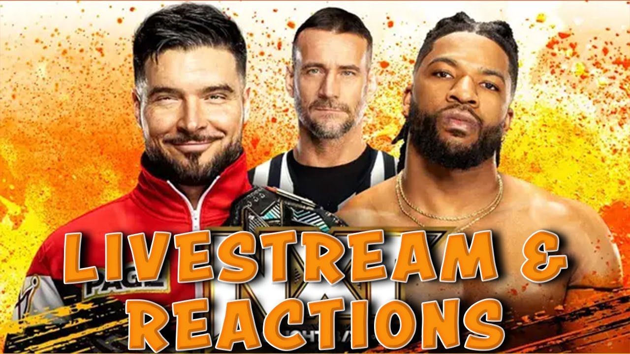 Nxt Livestream And Reactions Youtube