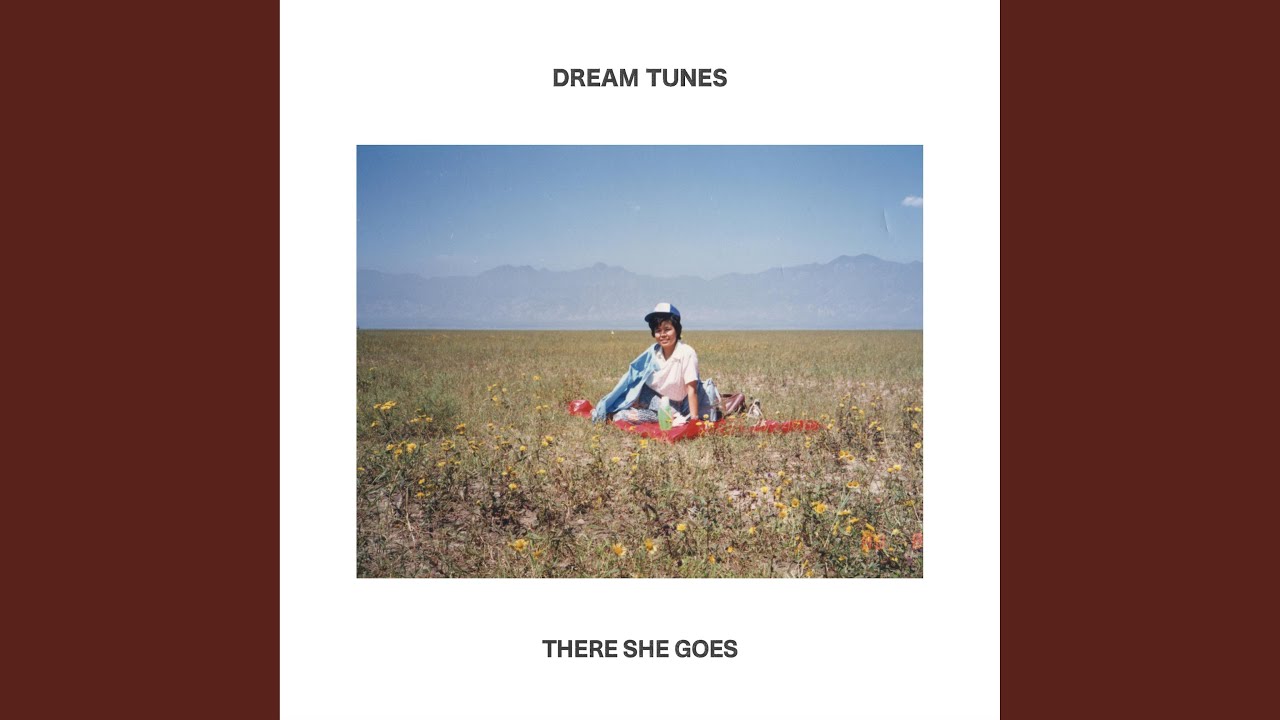 There She Goes Dream Tunes Song Lyrics Music Videos Concerts