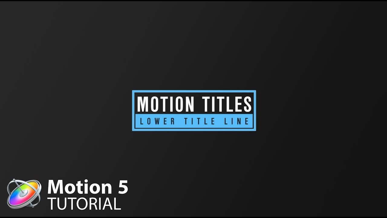 Apple Motion 5 Tutorial Ae Title Graphic Reproduction No 11 Youtube