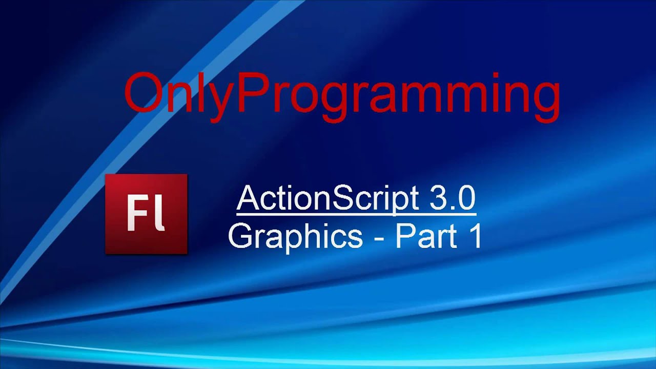 Actionscript 3 0 Tutorial Graphics Part 1 Youtube