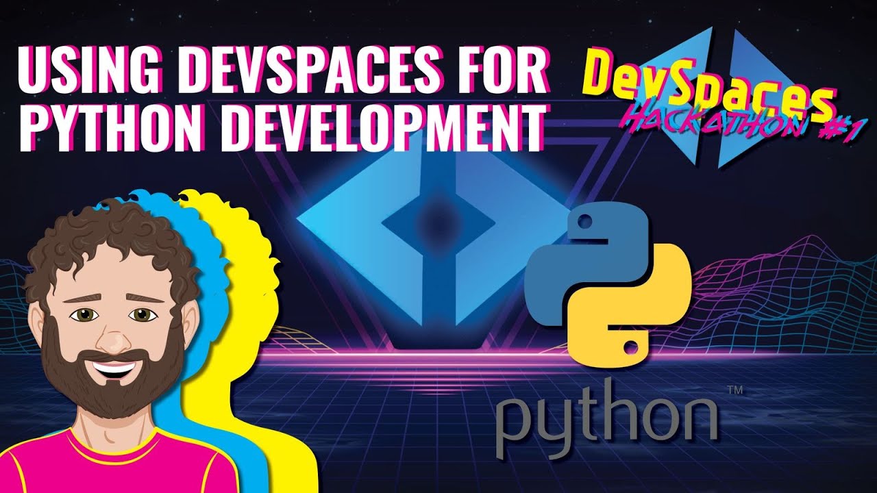 Devspaces For Python Configuration Youtube