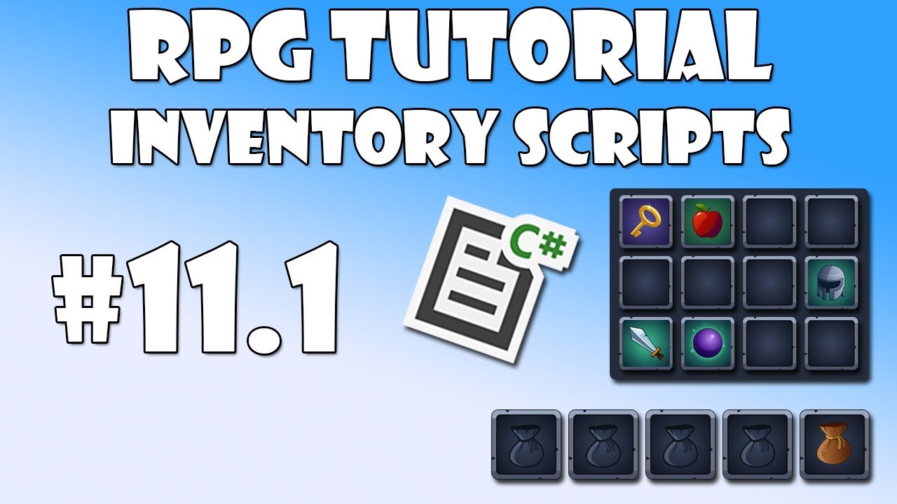 11 1 Unity Rpg Tutorial Inventory Scripts Youtube
