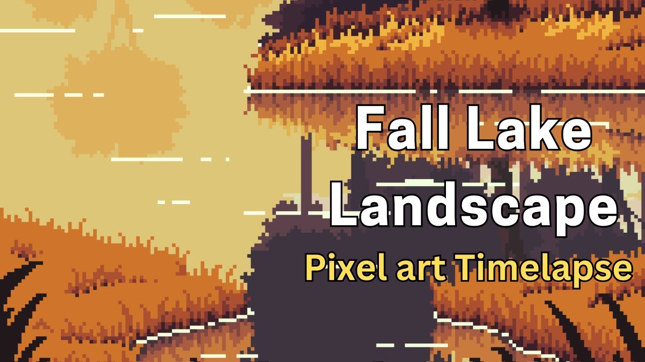 Pixel Art Fall Lake Landscape Timelapse Youtube