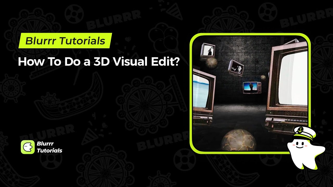 Blurrr Tutorial How To Do A 3d Visual Edit Youtube