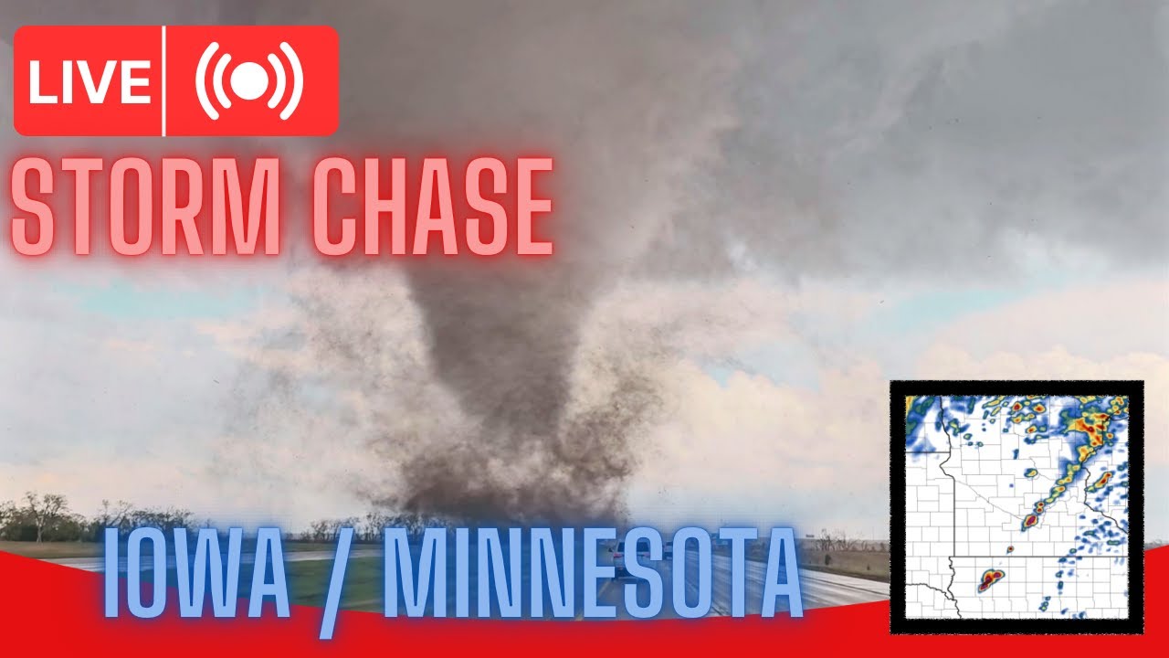 Iowa Minnesota Tornado Threat Live Chase Archive Youtube