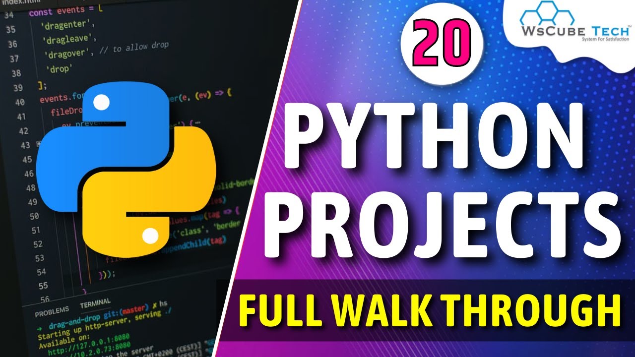 Top 20 Python Projects For Beginners To Advanced Full Walk Through