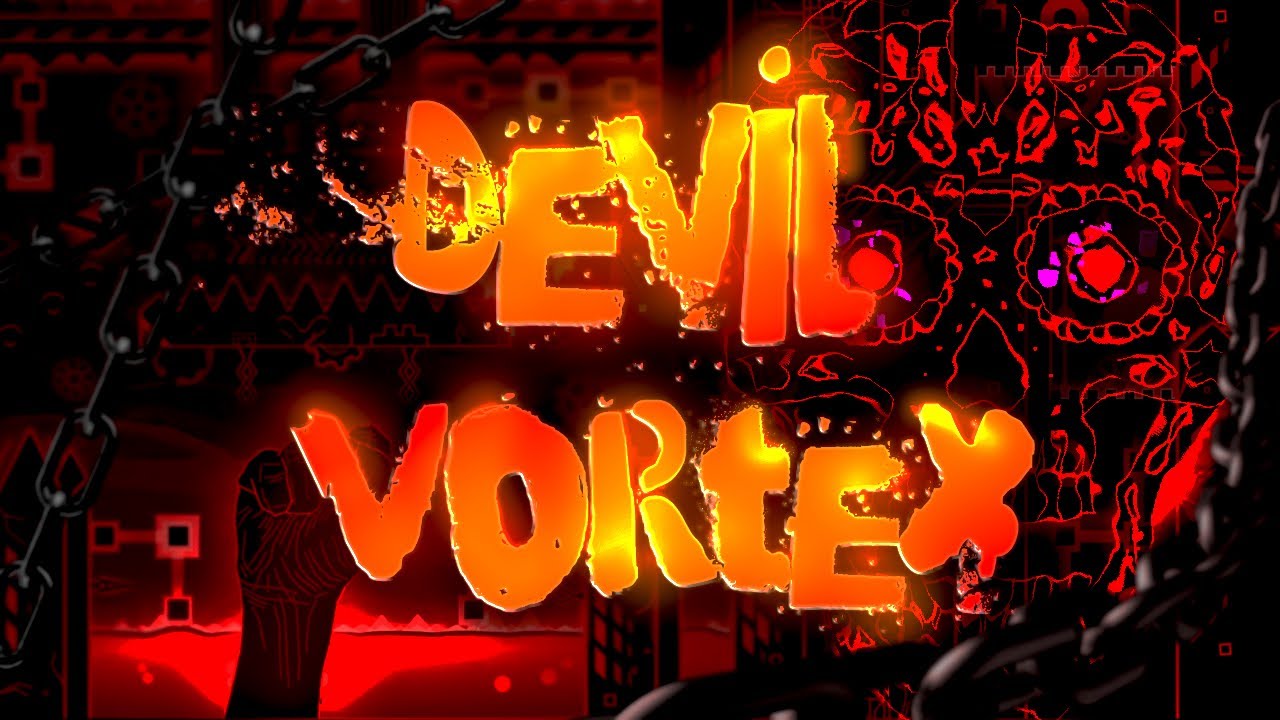4k Geometry Dash My 59th Extreme Demon Devil Vortex 100 By