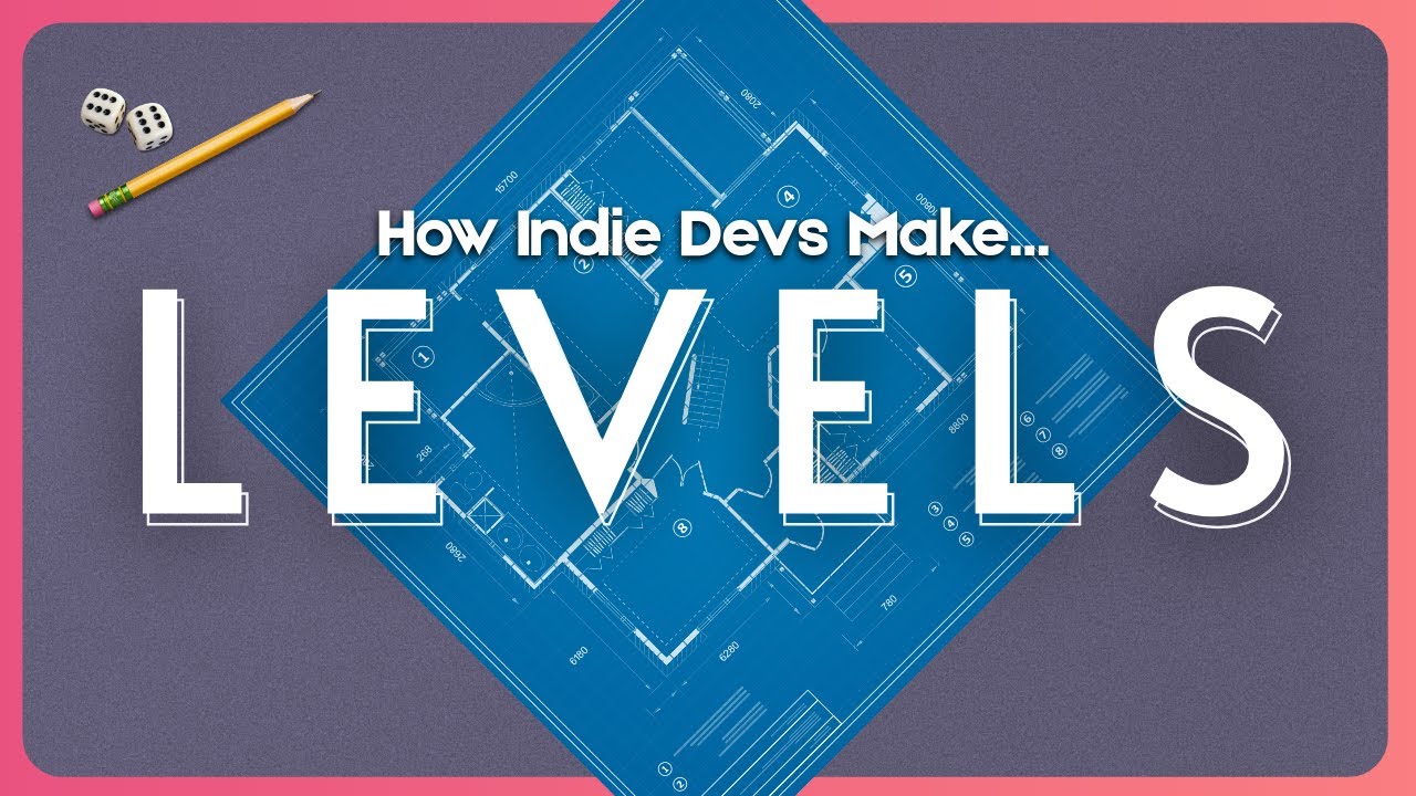 Level Design Approaches For Solo Devs Youtube