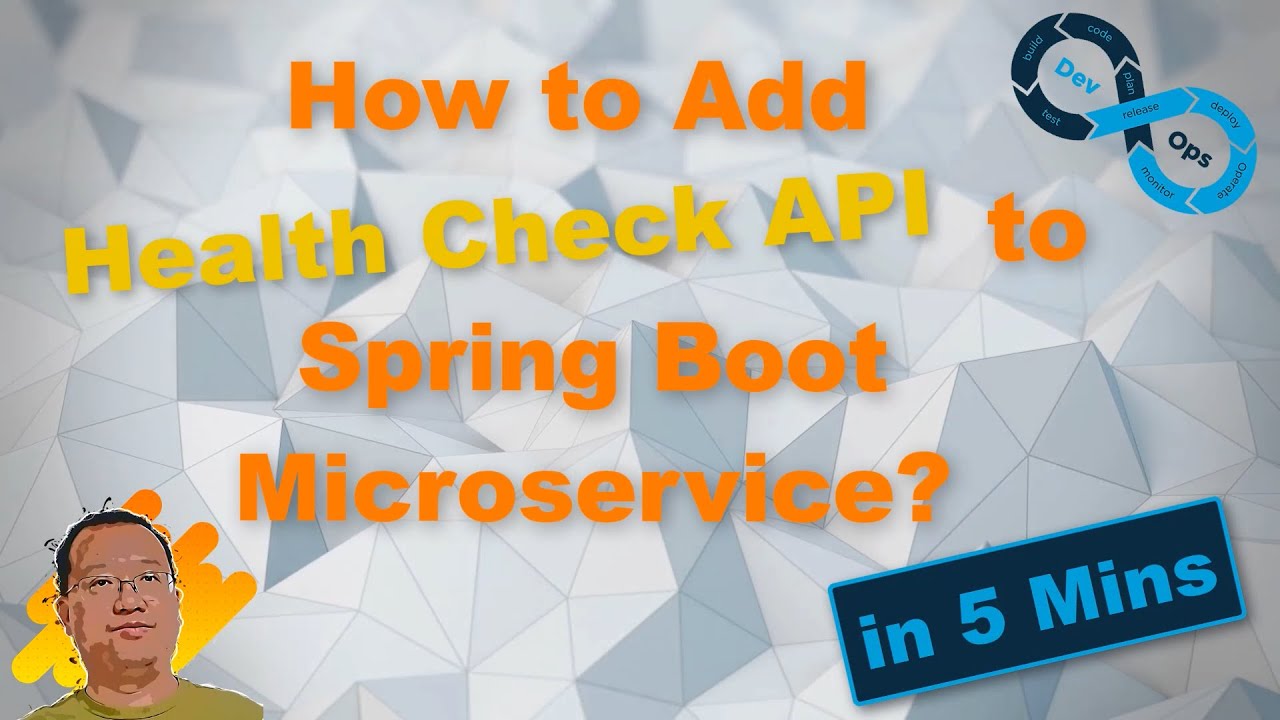 How To Add Health Check Api To Spring Boot Microservice Spring Boot