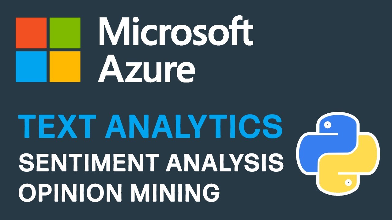 Getting Started With Azure Text Analytics Api In Python Sentiment