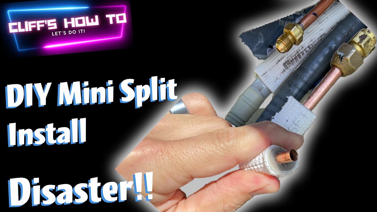 Mini Split Install Disaster Youtube