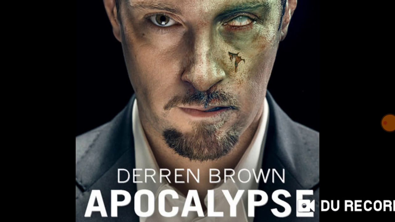 布朗啟示錄 Derren Brown Apocalypse 催眠師 幻象師 Youtube