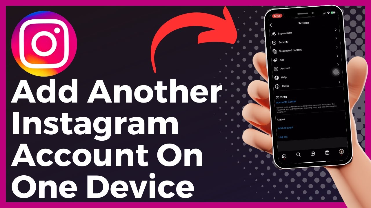 How To Add Another Instagram Account On One Device Updated Youtube