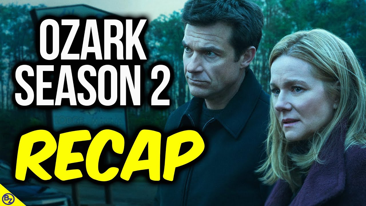 Ozark I Season 2 Recap Youtube