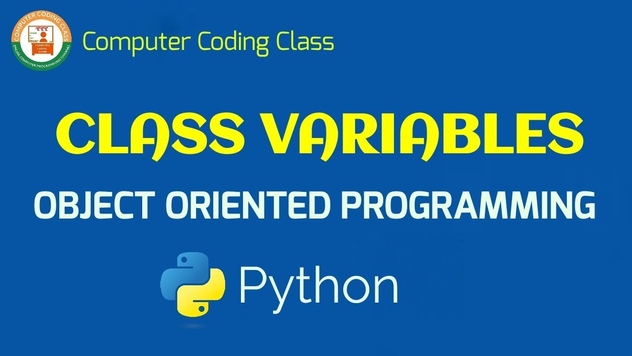 Python Class Variable Vs Instance Variable Object Oriented