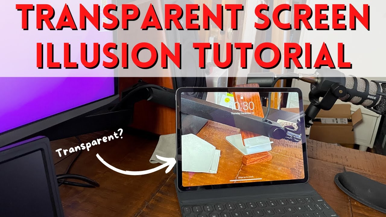 Transparent Screen Illusion Tutorial Youtube