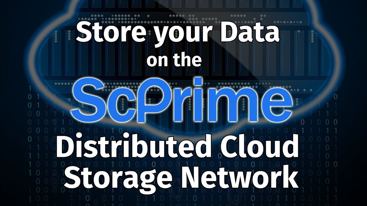 Scprime Distributed Cloud Storage Network Youtube