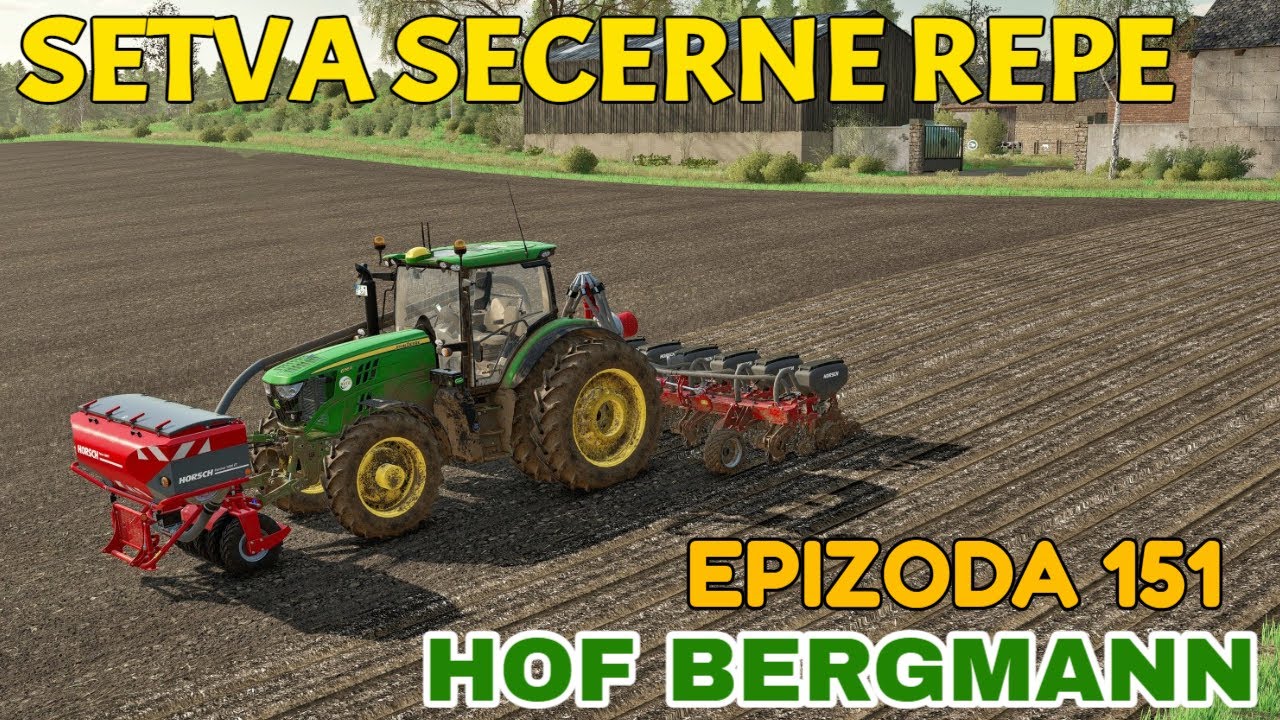 Setva Secerne Repe Hof Bergmann Mapa Epizoda 151 Youtube