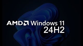 Windows 11 24h2 Official Amd Cpu Support List Brentech Mp3 Music & Mp4 ...