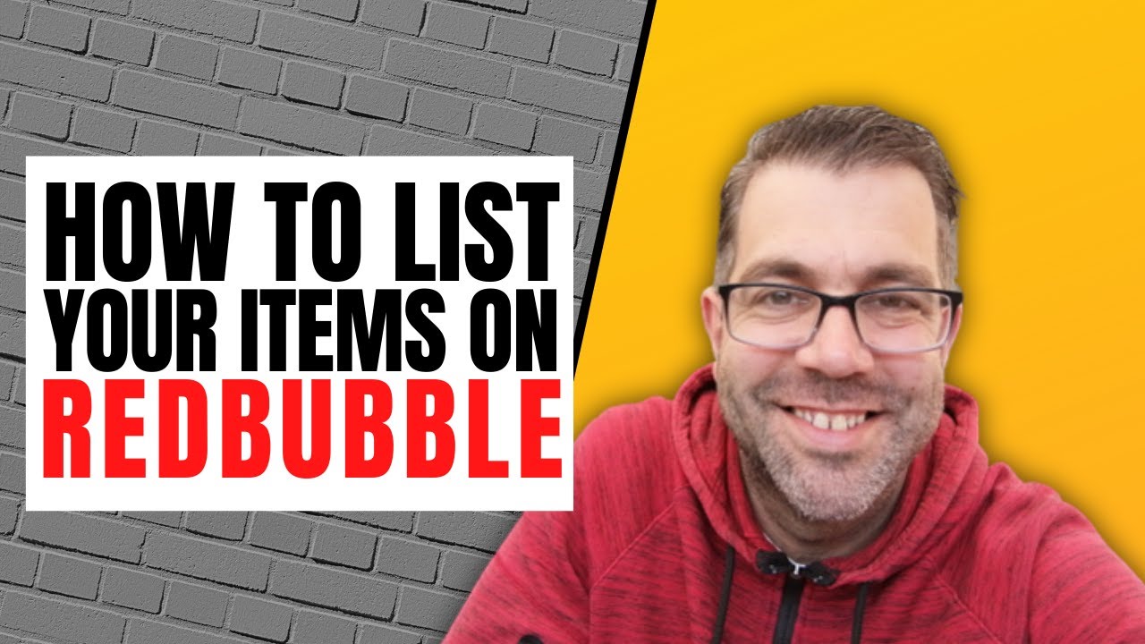 How To List Items On Redbubble Quick And Easy Beginners Guide Youtube
