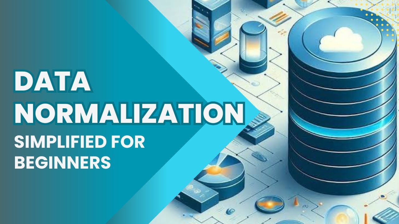 Data Normalization Simplified For Beginners Youtube