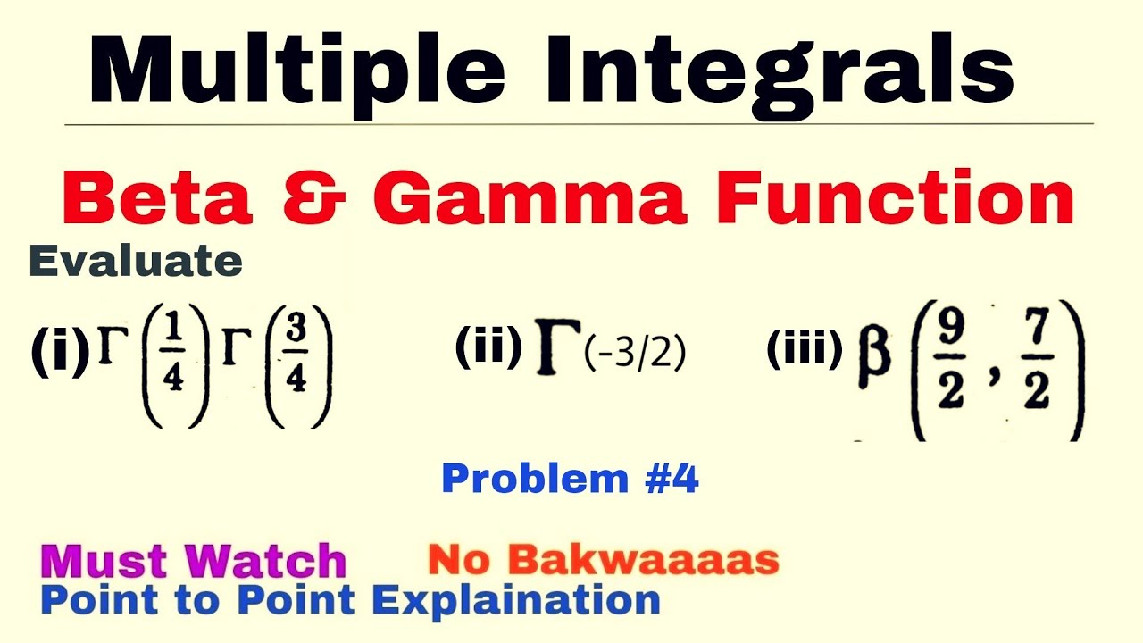 24 Beta And Gamma Function Problem 4 Important Youtube