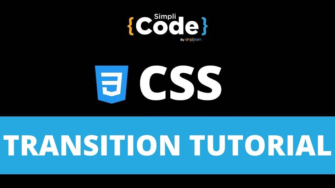 Css Transition Tutorial Css Transition Explained With Examples Css