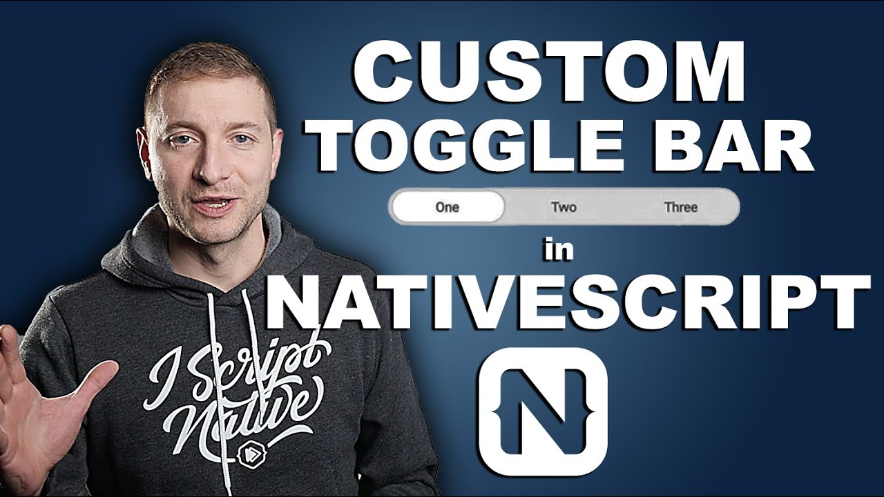 Creating A Custom Toggle Bar In Nativescript Tutorial Youtube