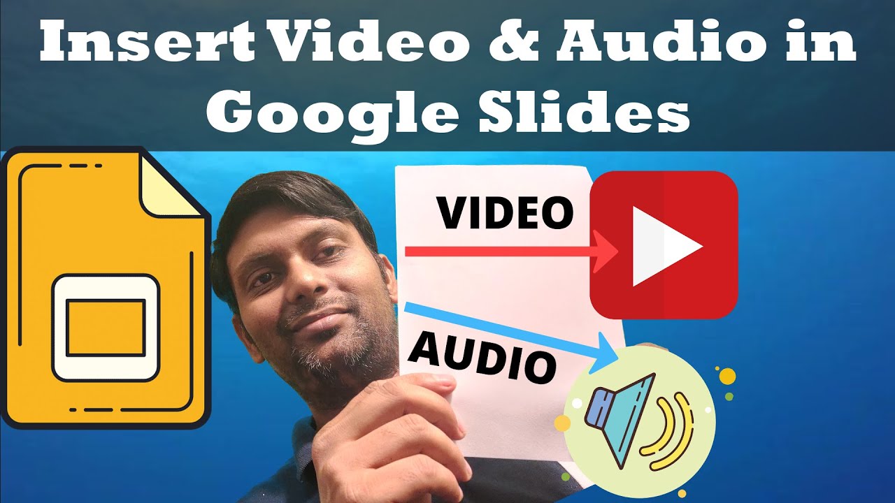 How To Insert Video Or Audio To Google Slides Tutorial 2024 Youtube