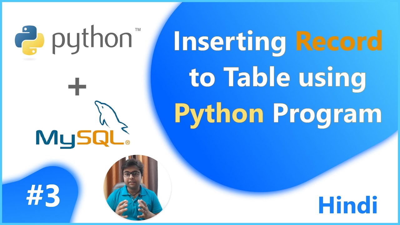 Inserting Data To Database Table Using Python Program Python With