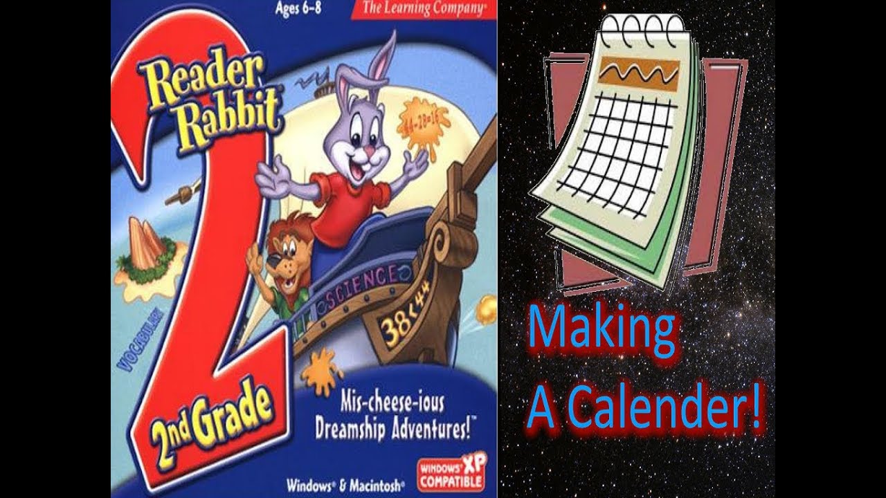 Reader Rabbit 2nd Grade Making A Calender Youtube