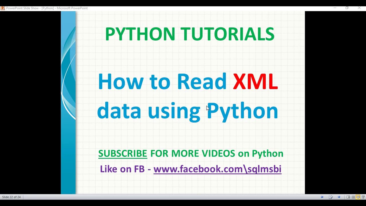 Python Tutorial Read Xml Using Python Python Xml Parsing Youtube