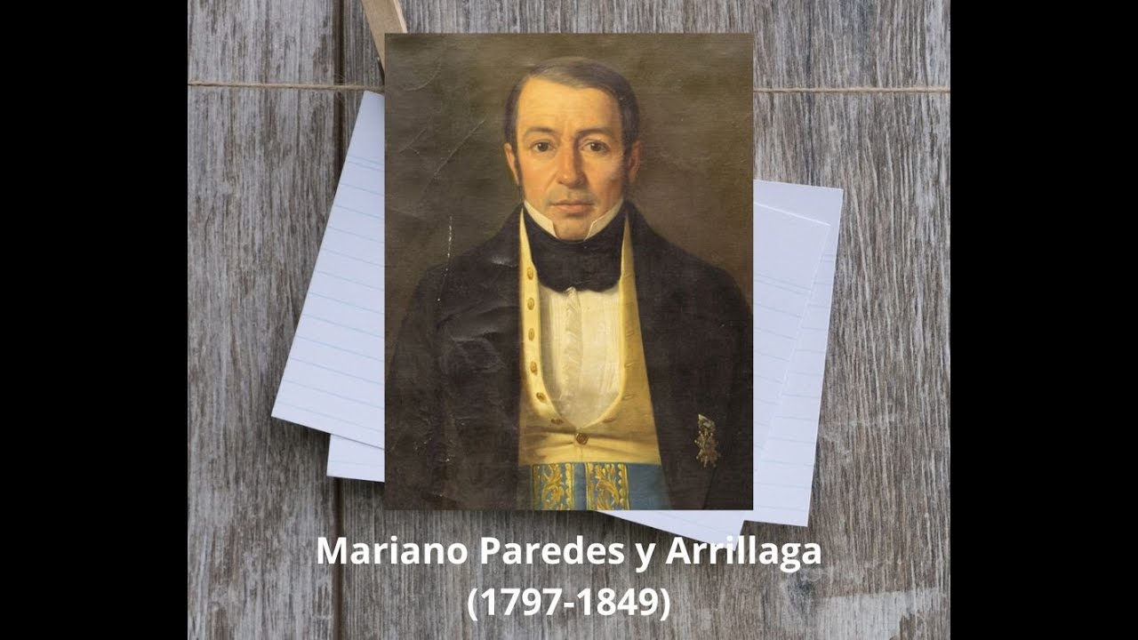 Mariano Paredes Y Arrillaga 1797 1849 Youtube