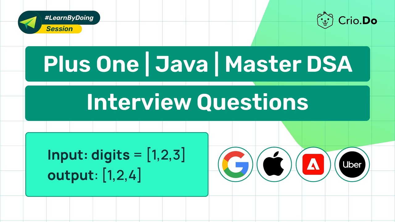 Plus One Java Master Dsa Interview Questions Youtube