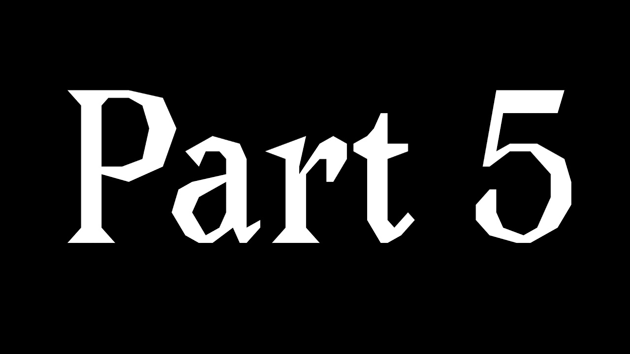 Part 5 Youtube