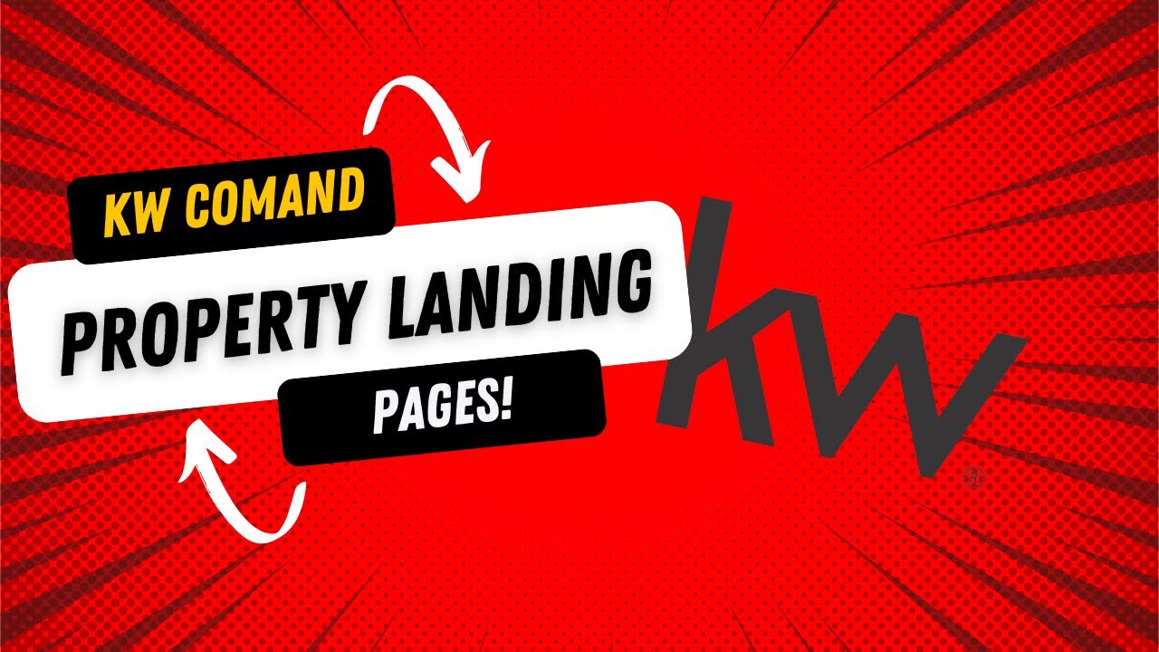 Kw Command Setting Up Property Specific Landing Page Youtube