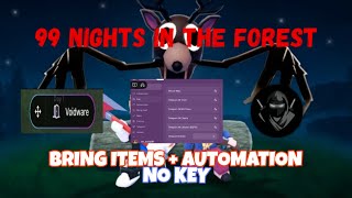 99 Nights In The Forest Keyless Script Updated 2025 Showcase Pastebin ...