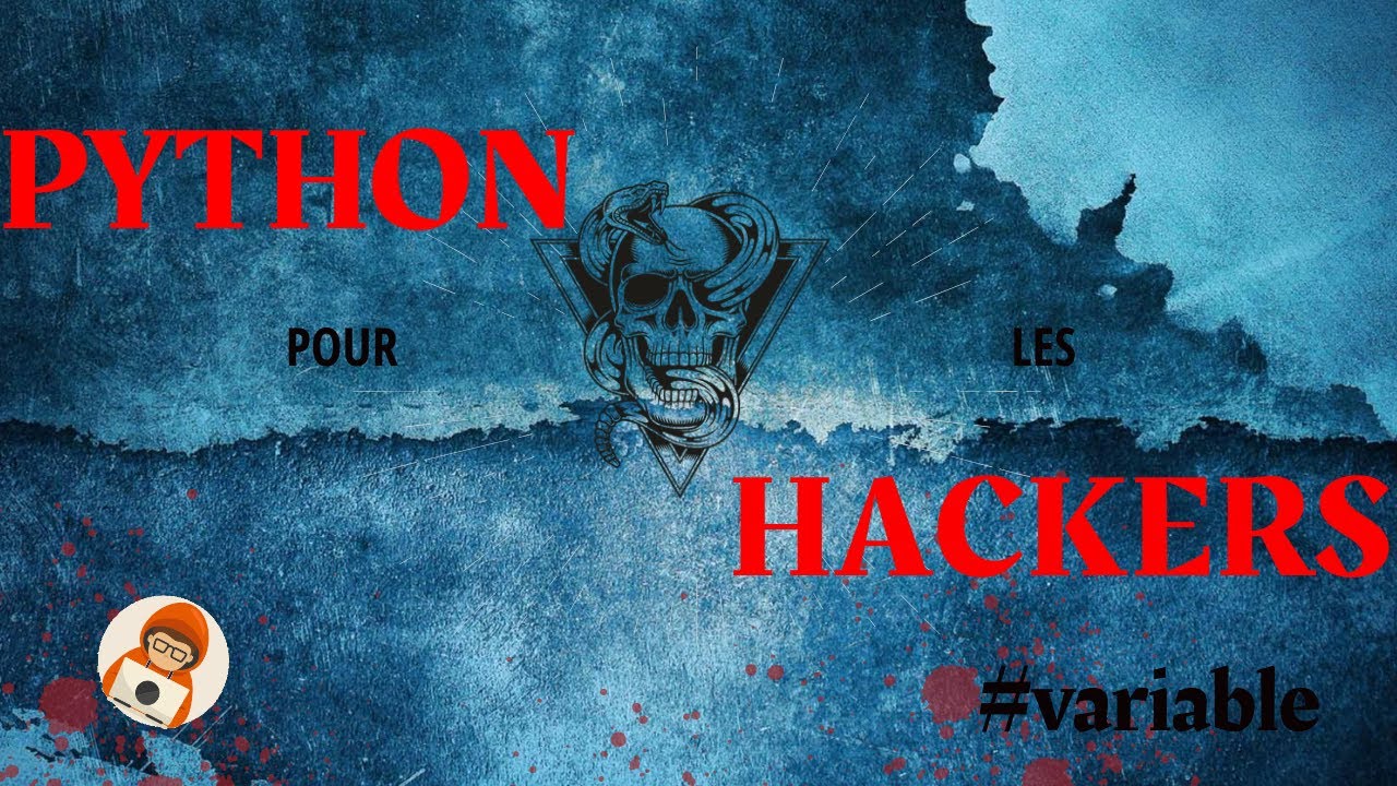 Python Pour Les Hackers Variable Youtube