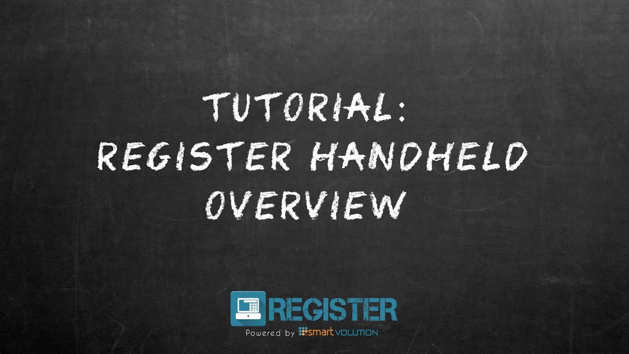 Register Tutorial 32 Register Handheld Overview Tutorial Youtube