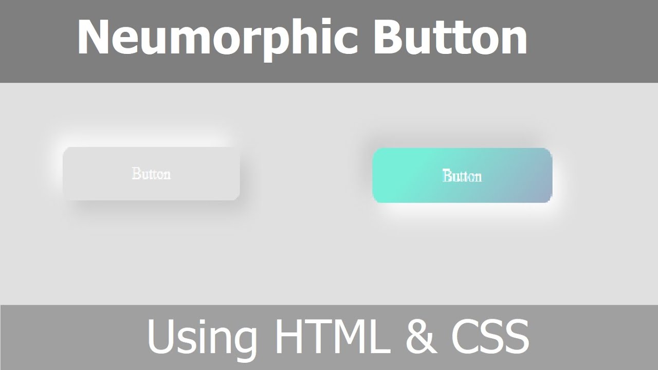 Neumorphic Button Using Only Html Css Youtube