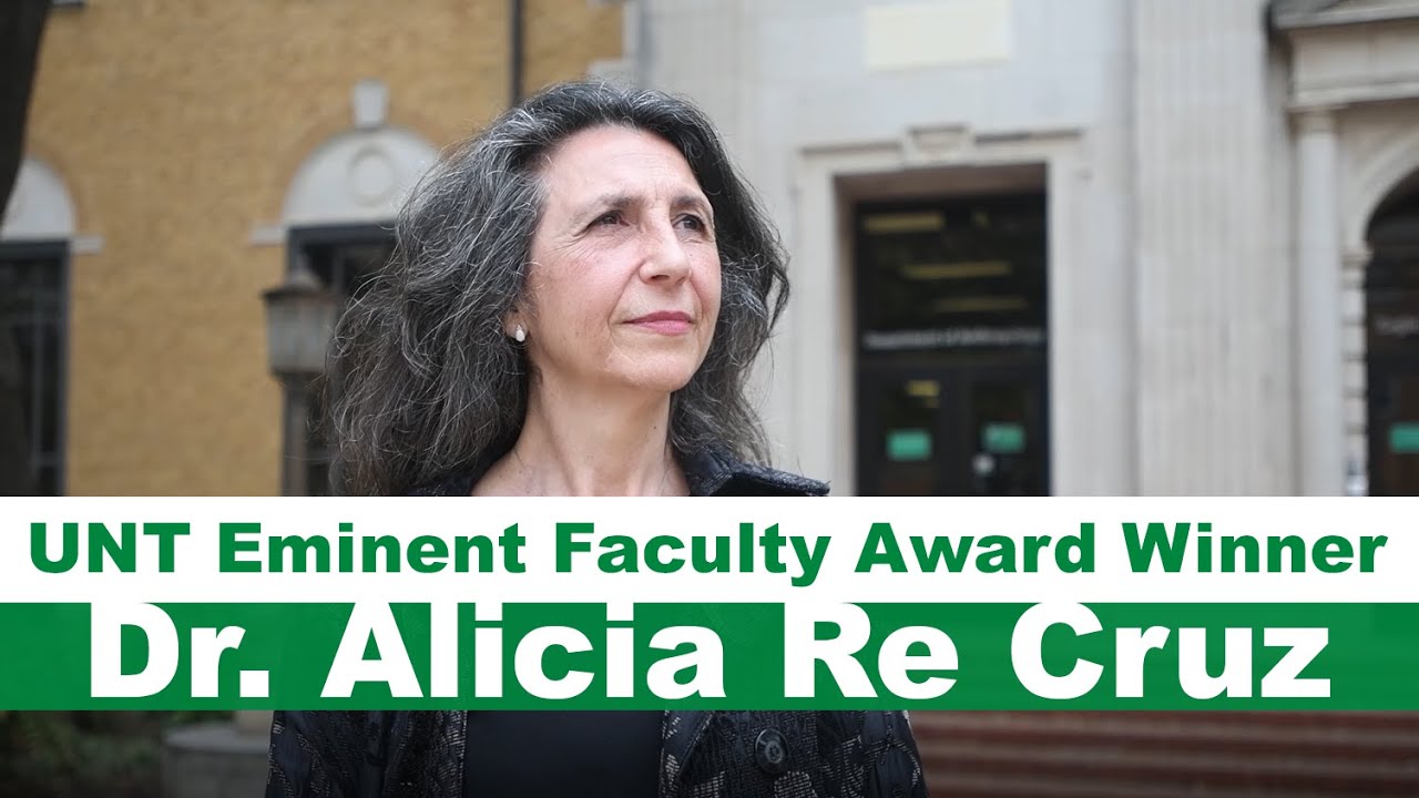 Dr Alicia Re Cruz Unt Foundation Eminent Faculty Award Youtube