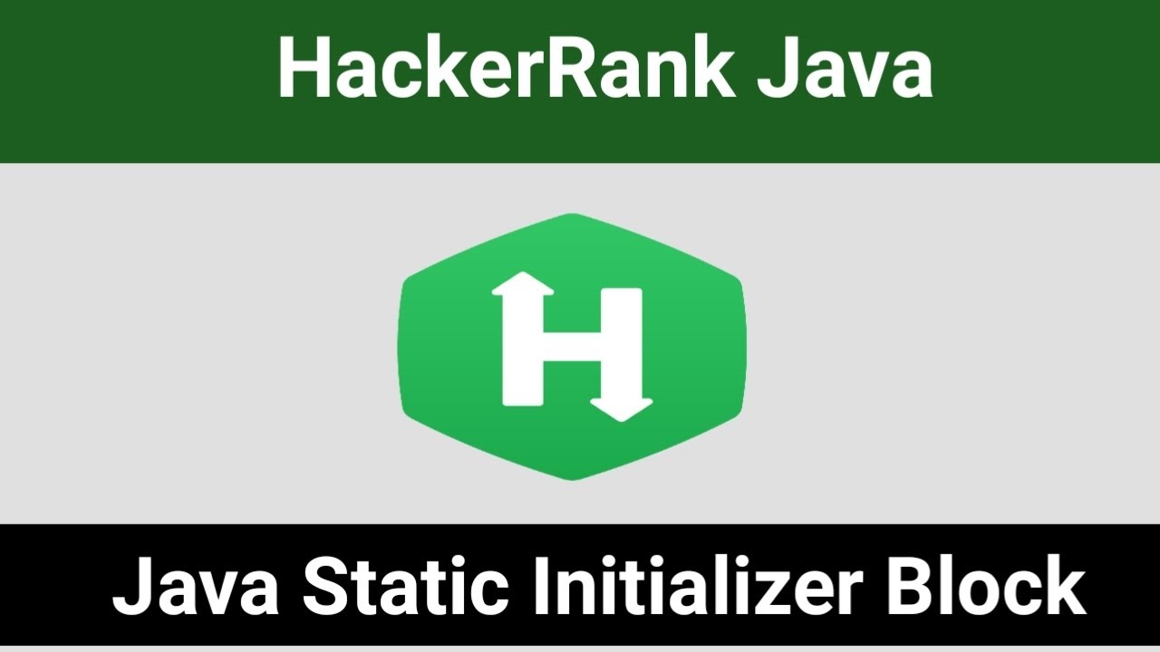 Java Static Initializer Block Hackerrank Solution Youtube