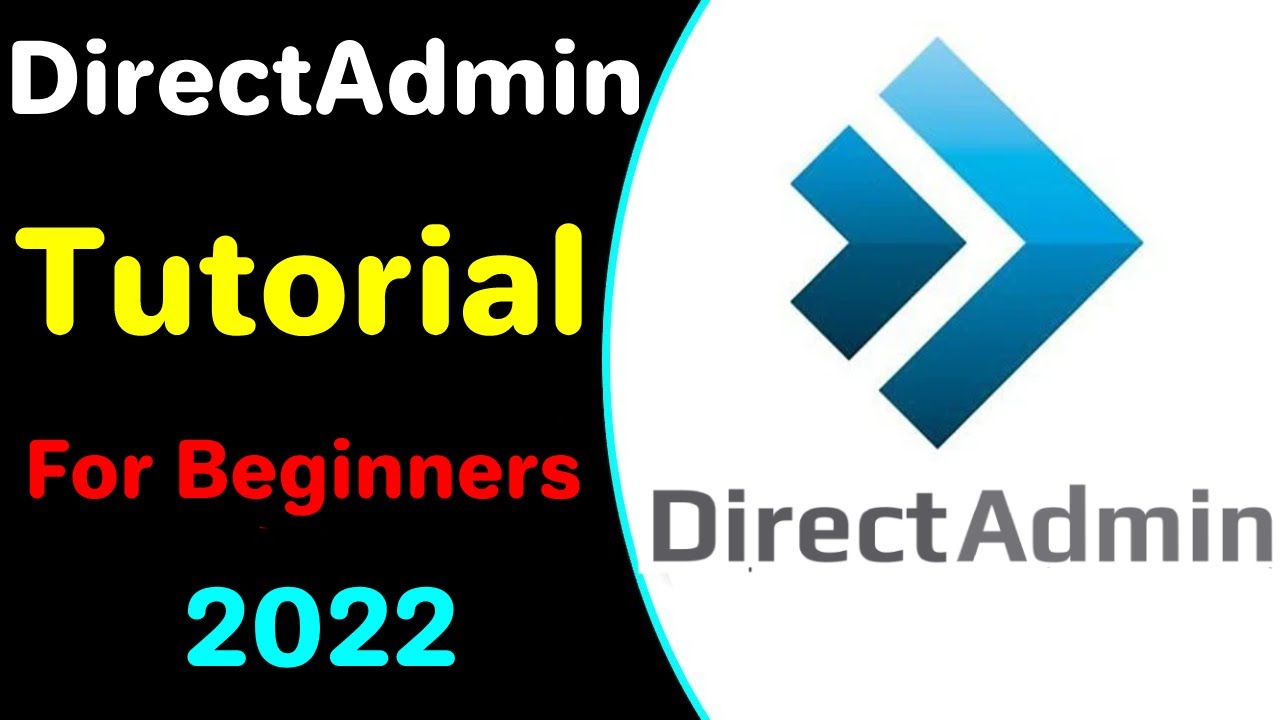 Directadmin Tutorial 2022 Youtube