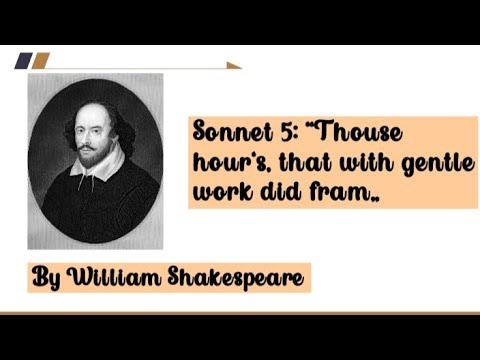 Sonnet 5 Those Hour S That By W Shakespeare Summary And Line By