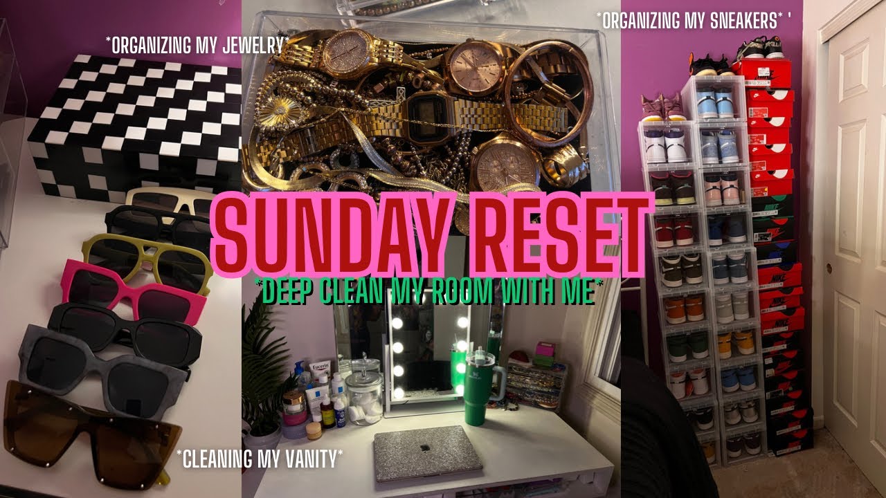 Sunday Reset Vlog Deep Cleaning Organizing More Youtube